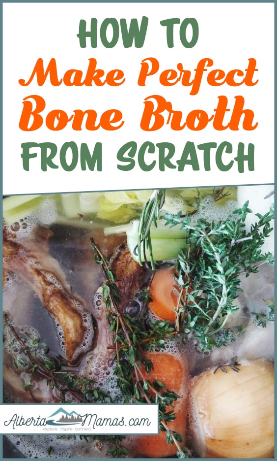 How To Make Perfect Bone Broth From Scratch