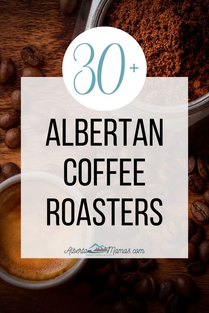 30+ of Your Favourite Alberta Coffee Roasters